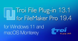 Troi Plug-ins: for high quality and innovative FileMaker Pro plug-ins